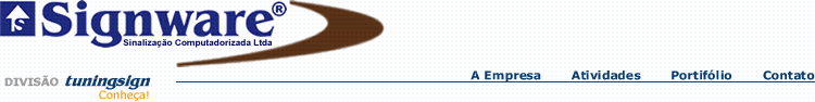 SIGNWARE - Sinalização Computadorizada Ltda
